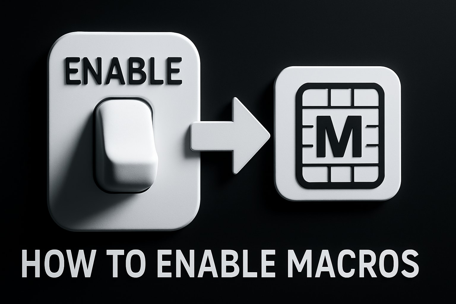How to Enable the Macros: Your 2026 Guide to Success - The Analytics Doctor